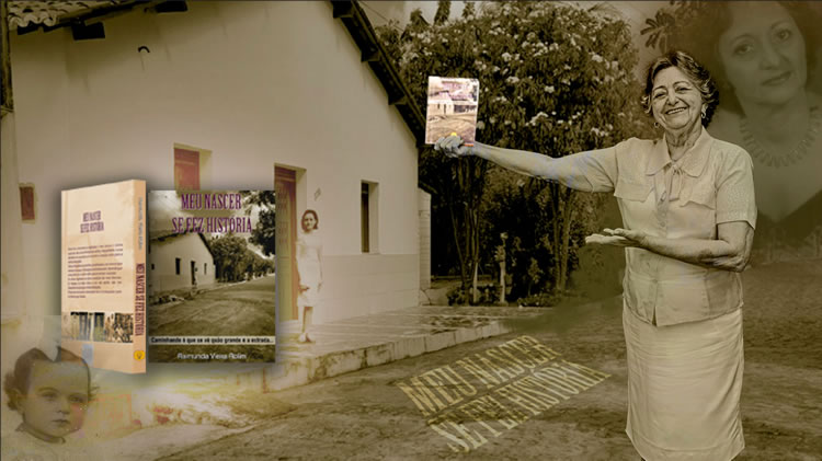 “Meu Nascer Se Fez História”
